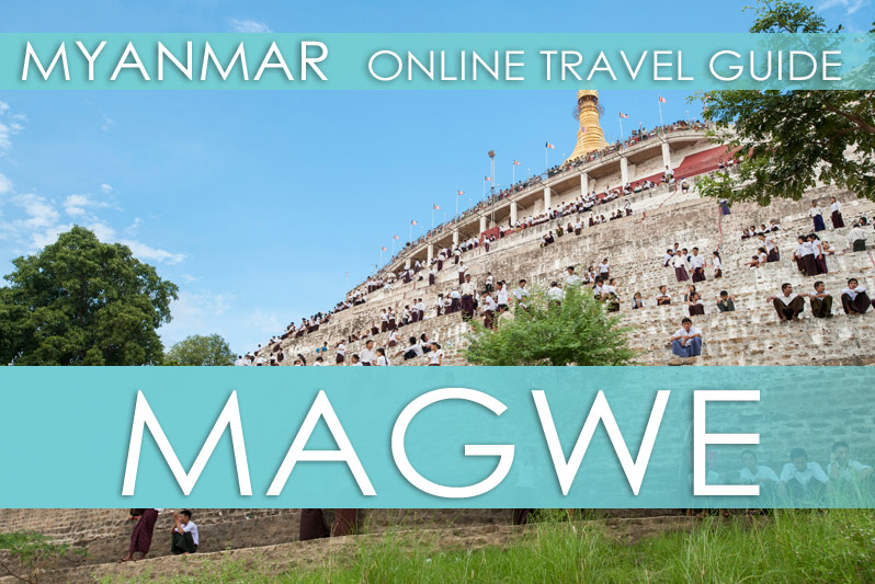 Myanmar: Aktuelle Tipps für Magwe – Abenteuerglobus – Reiseführer für ...