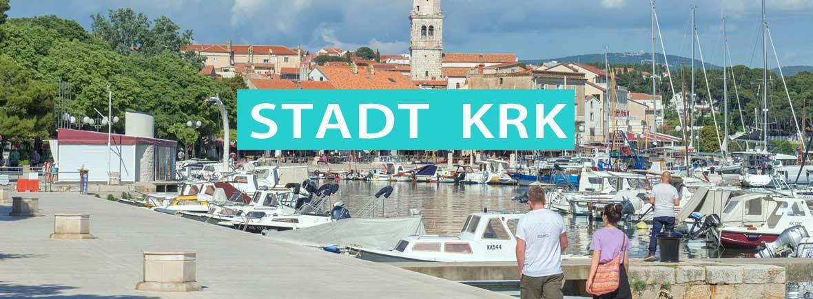 Krk Stadt: Aktuelle Tipps, Sehenswürdigkeiten, Ausflüge – AbenteuerGlobus