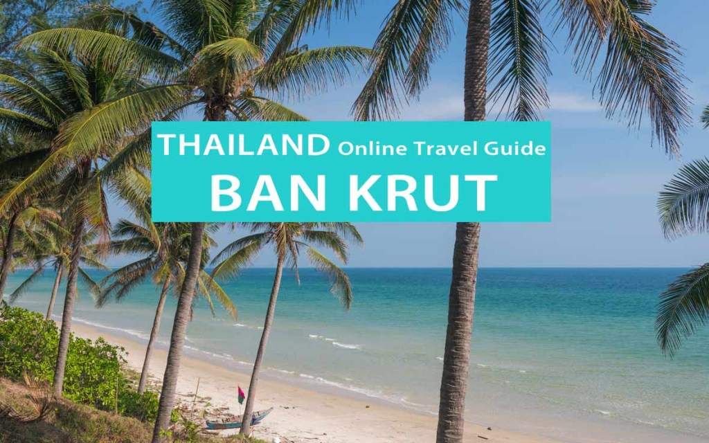 Ban Krut: Aktuelle Tipps, Strände, Ausflüge – Abenteuerglobus – Die besten Reiseführer für ...