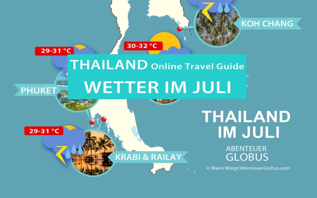 Thailand im Juli: Wetter, Reiseziele [+Infografik] – Abenteuerglobus ...
