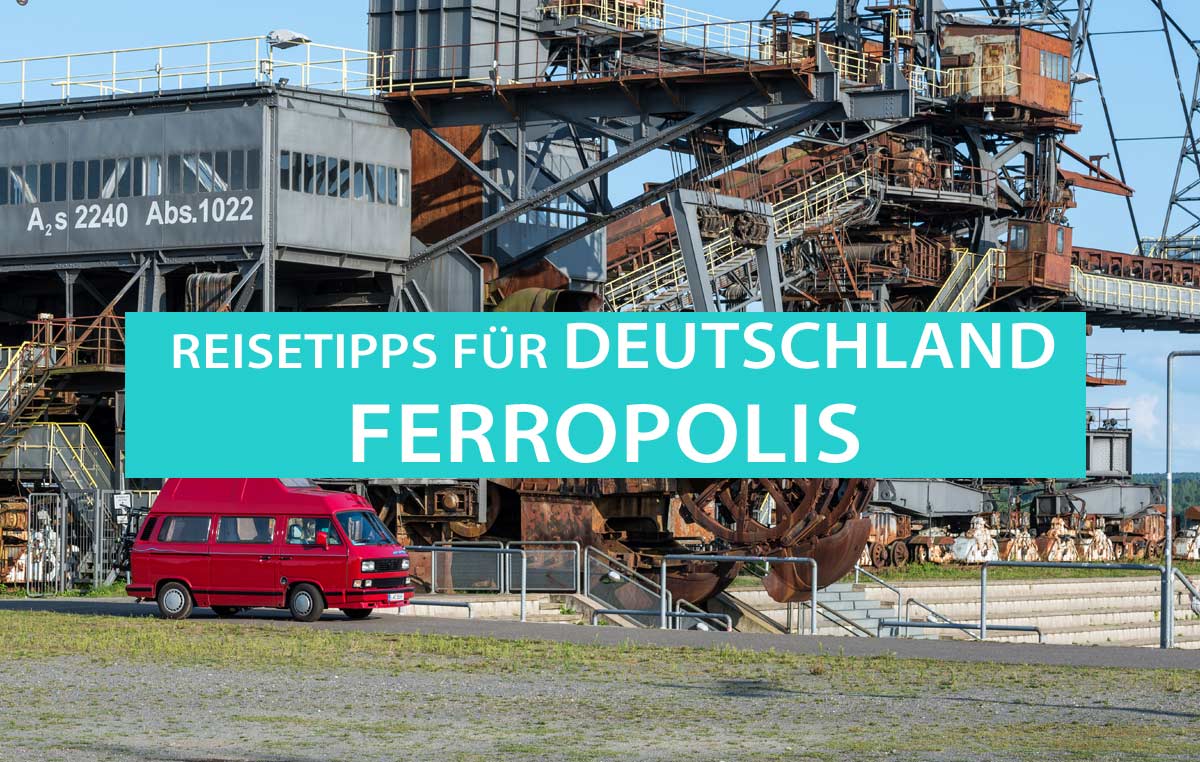 Ferropolis: Camping in der Stadt aus Eisen – Abenteuerglobus ...