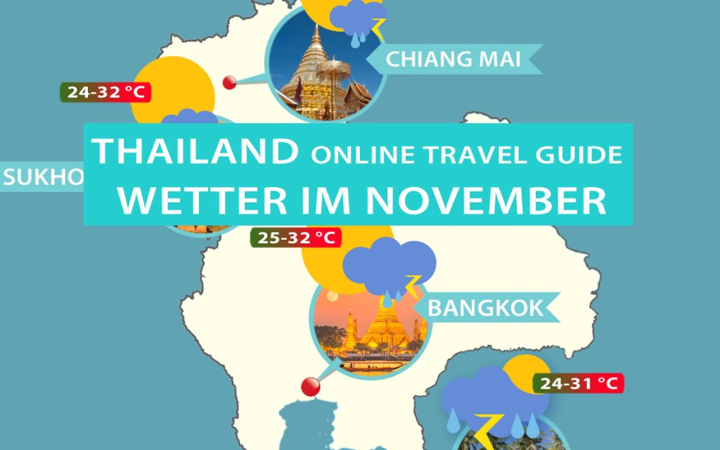Thailand im November: Reiseziele und Reisezeit [+ Infografik ...
